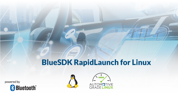 Blue SDK RapidLaunch for Linux version 3.0 supports LE Audio and ...